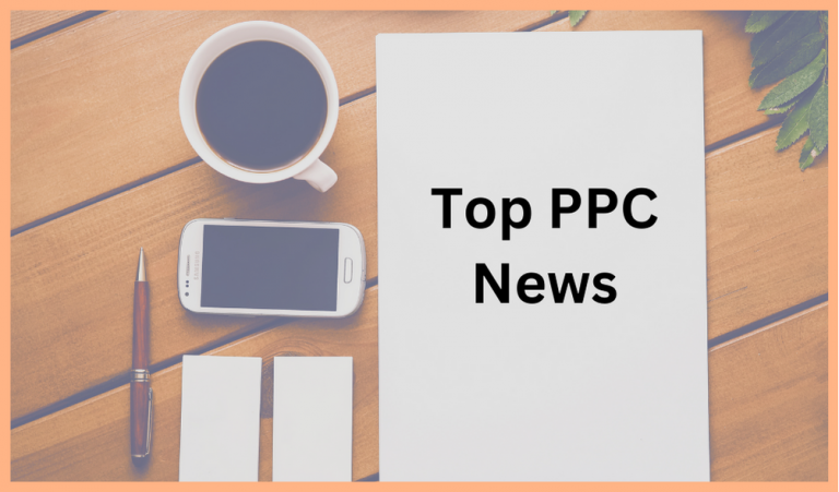Monthly Roundup | Top PPC News | February 2024 - Karooya